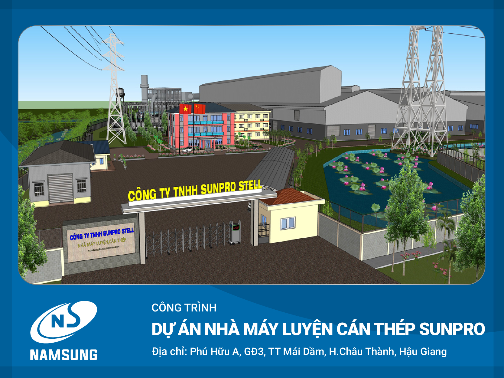 NHÀ MÁY LUYỆN CÁN THÉP SUNPRO - Nhôm Nam Sung